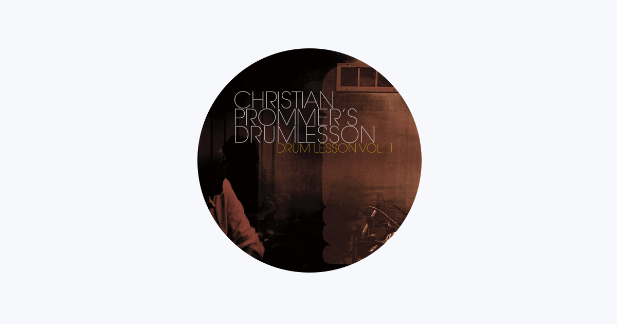 ‎Christian Prommer's Drumlesson - Apple Music