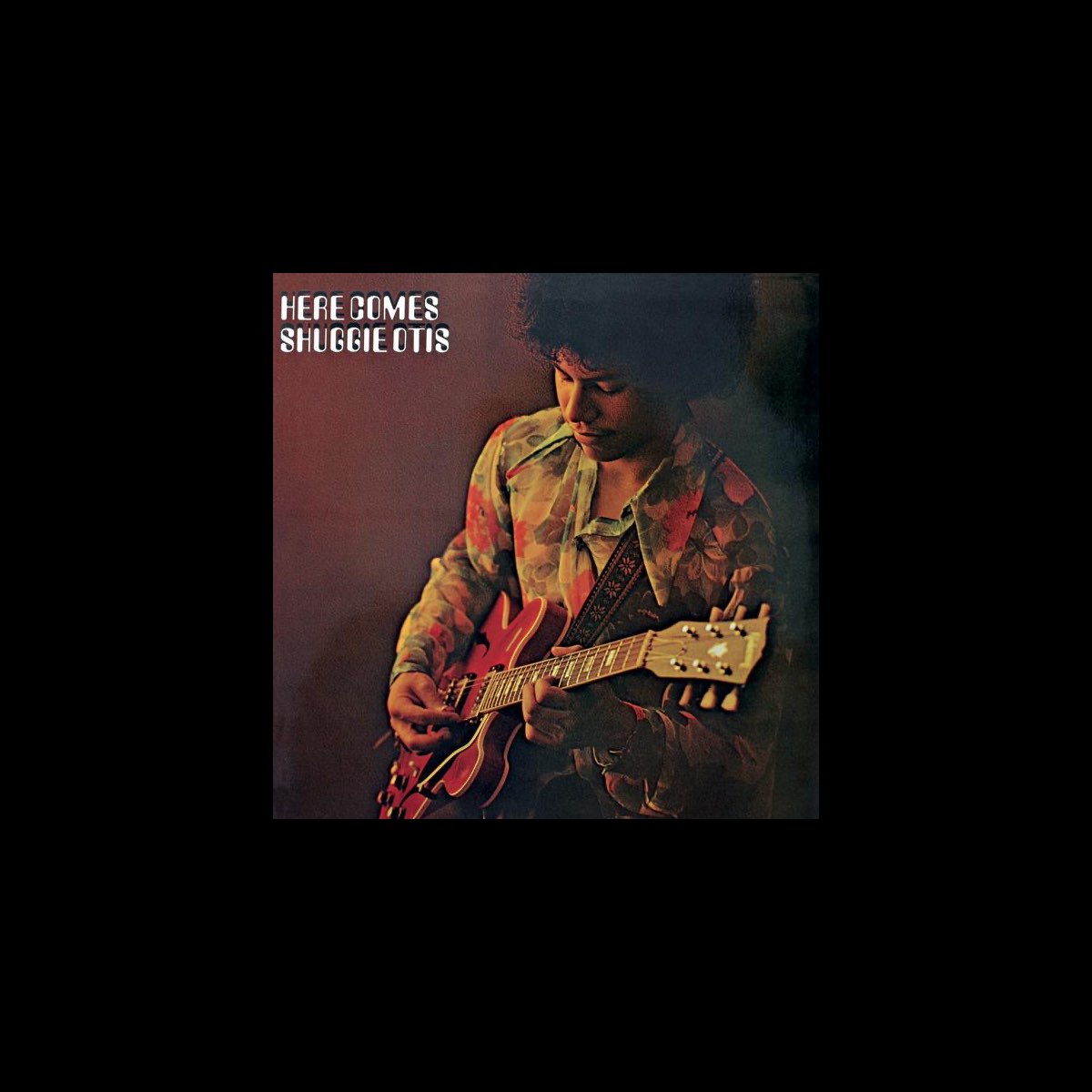 ‎Here Comes Shuggie Otis by Shuggie Otis on Apple Music