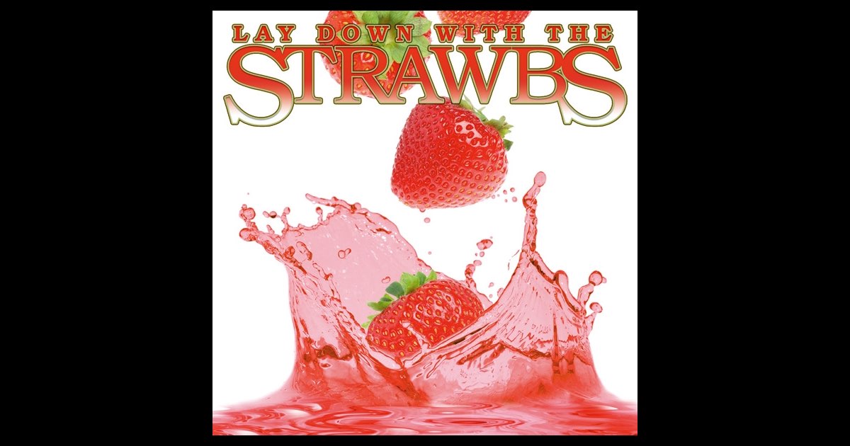 ‎Lay Down With the Strawbs - Album by The Strawbs - Apple Music