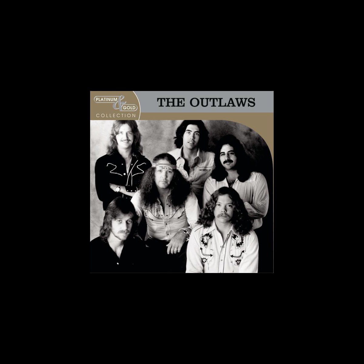 ‎Platinum & Gold Collection: The Outlaws - Album by The Outlaws - Apple ...