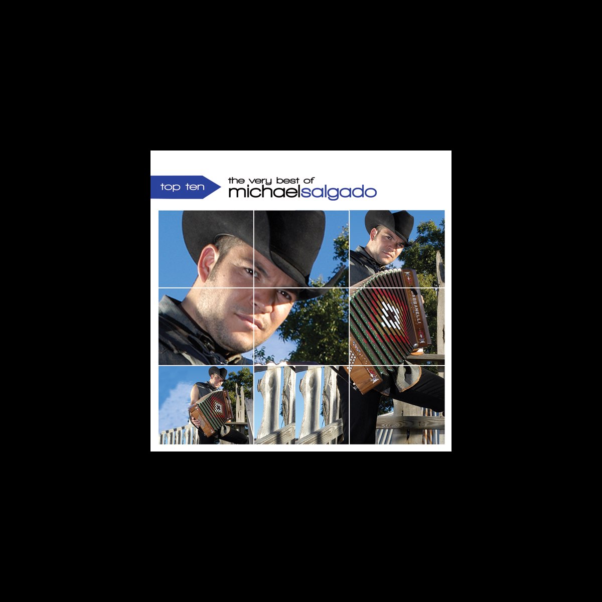 ‎The Very Best of Michael Salgado - Top 10 - Album by Michael Salgado ...
