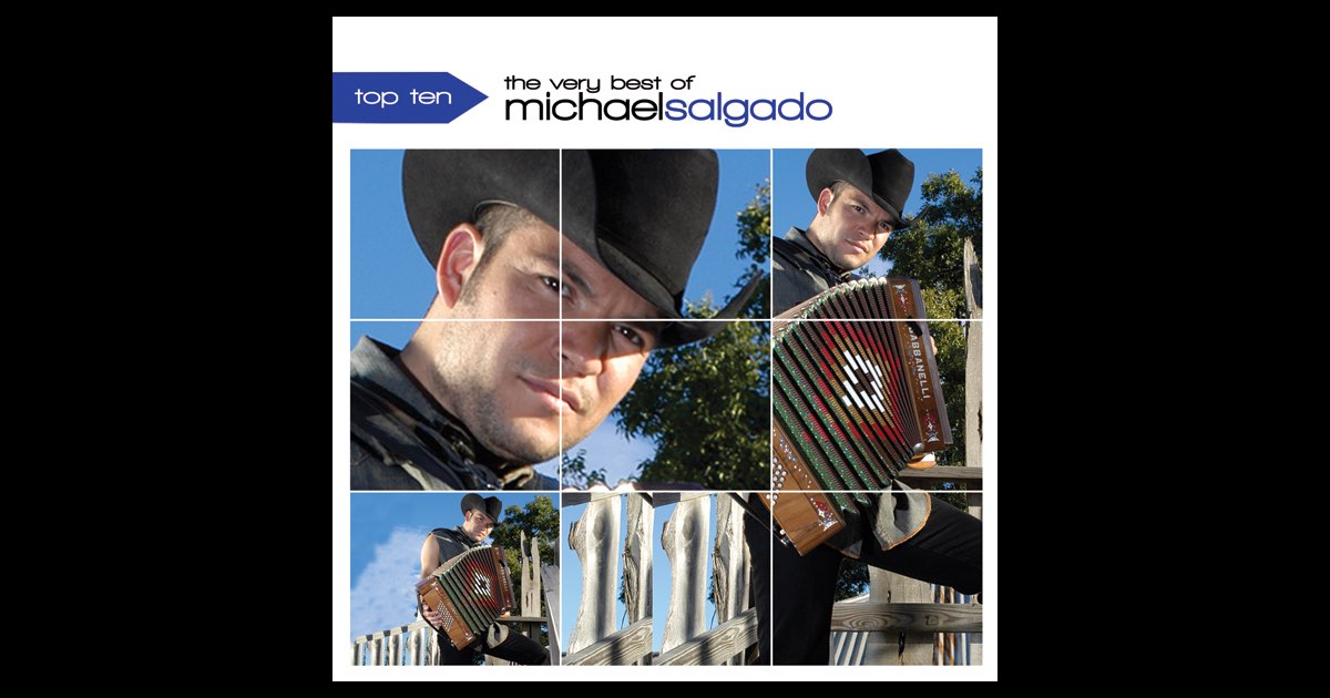 ‎The Very Best of Michael Salgado - Top 10 - Album by Michael Salgado ...