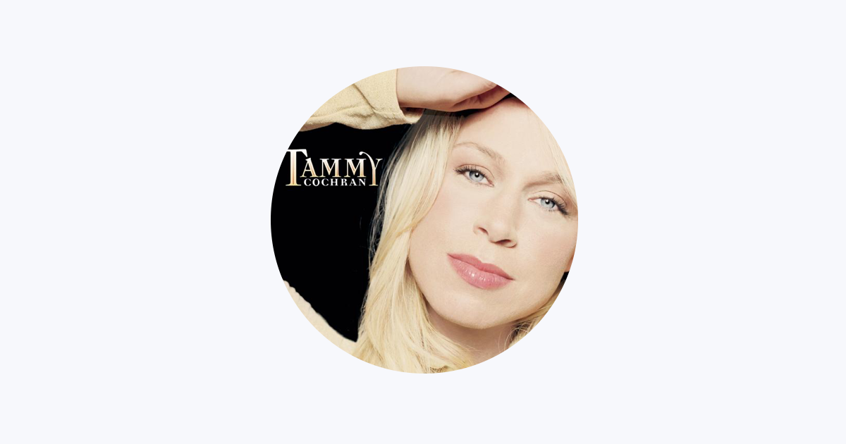 ‎Tammy Cochran - Apple Music