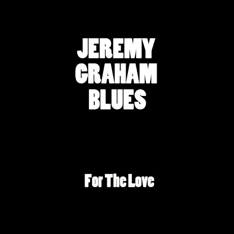 Family Tree - Jeremy Graham Blues: Song Lyrics, Music Videos & Concerts