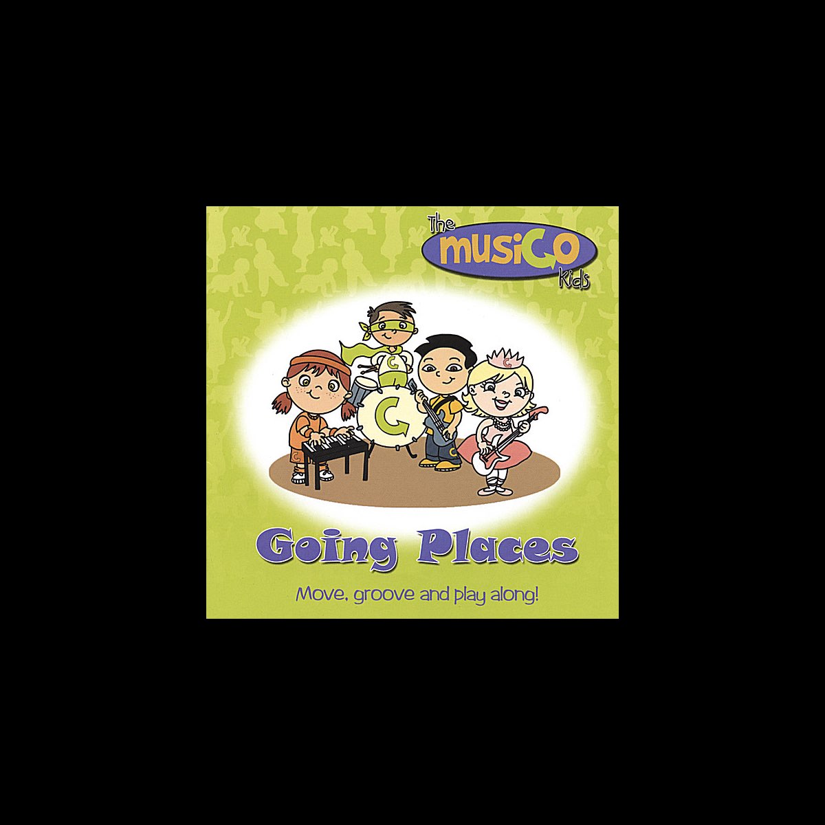 ‎Going Places - Album by The MusiGo Kids - Apple Music