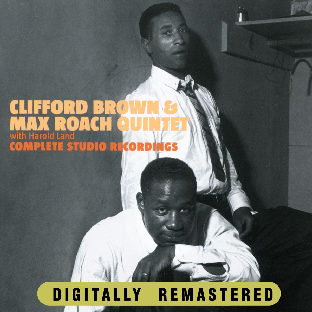 ‎Clifford Brown & Max Roach Quintet with Harold Land. Complete Studio Recordings - Clifford ...