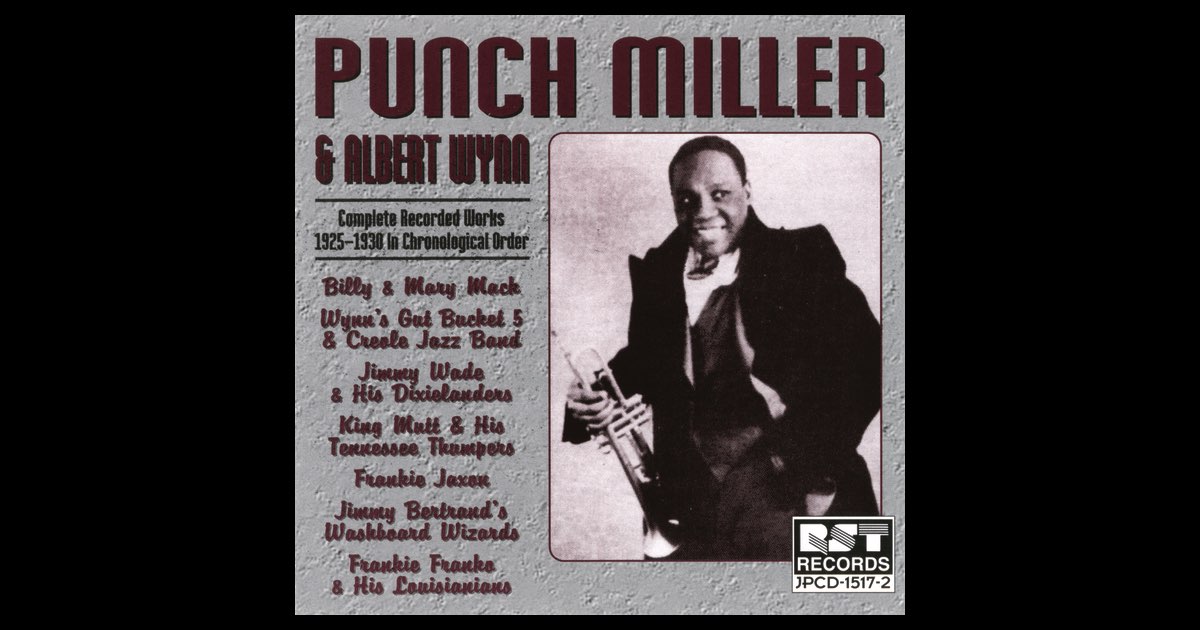 ‎Punch Miller (1925-1930) - Album by Punch Miller - Apple Music