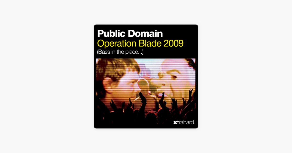 ‎Operation Blade 2009 - Album by Public Domain - Apple Music