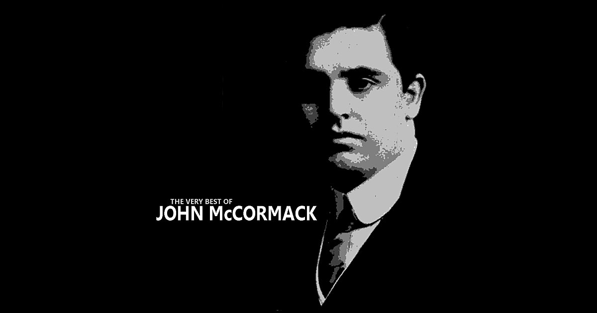 ‎The Very Best of John McCormack - Album by John McCormack - Apple Music