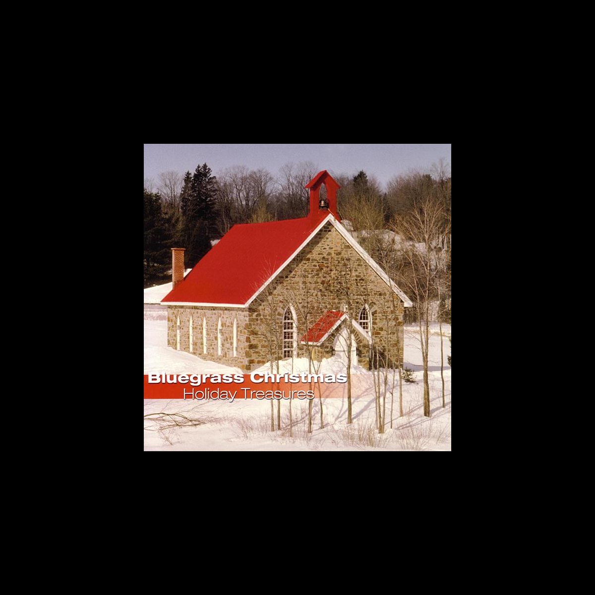 ‎Bluegrass Christmas - Album by Billy Oskay, Bluegrass Christmas & The ...