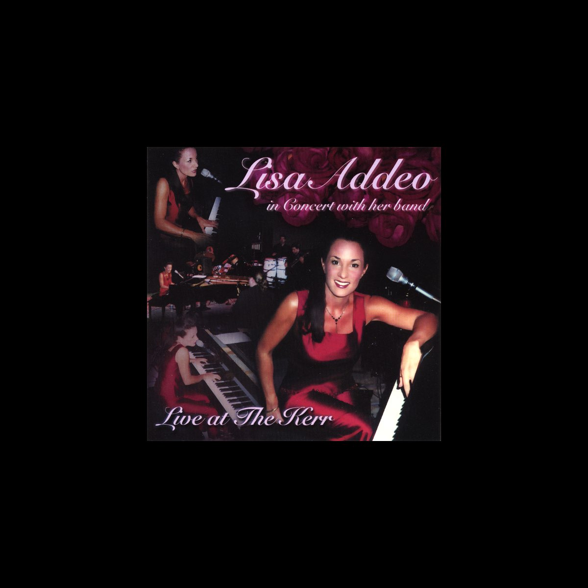 Live" At the Kerr - Album by Lisa Addeo - Apple Music
