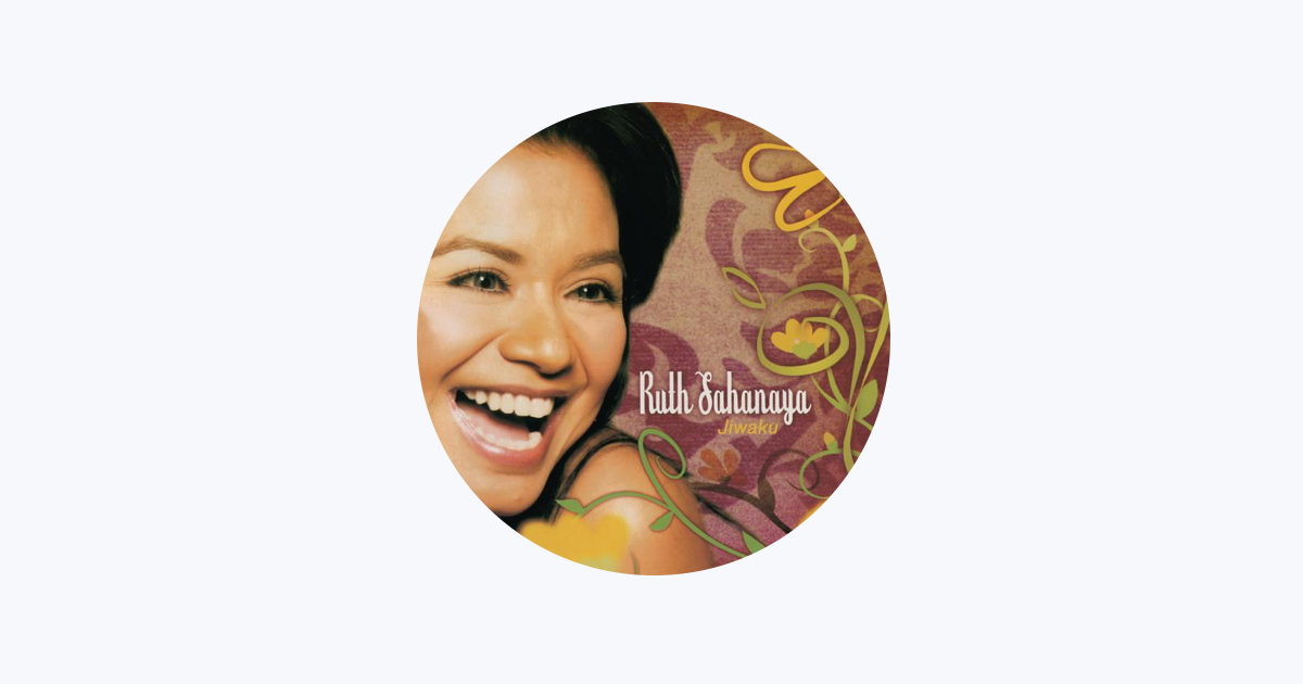 ‎Ruth Sahanaya - Apple Music