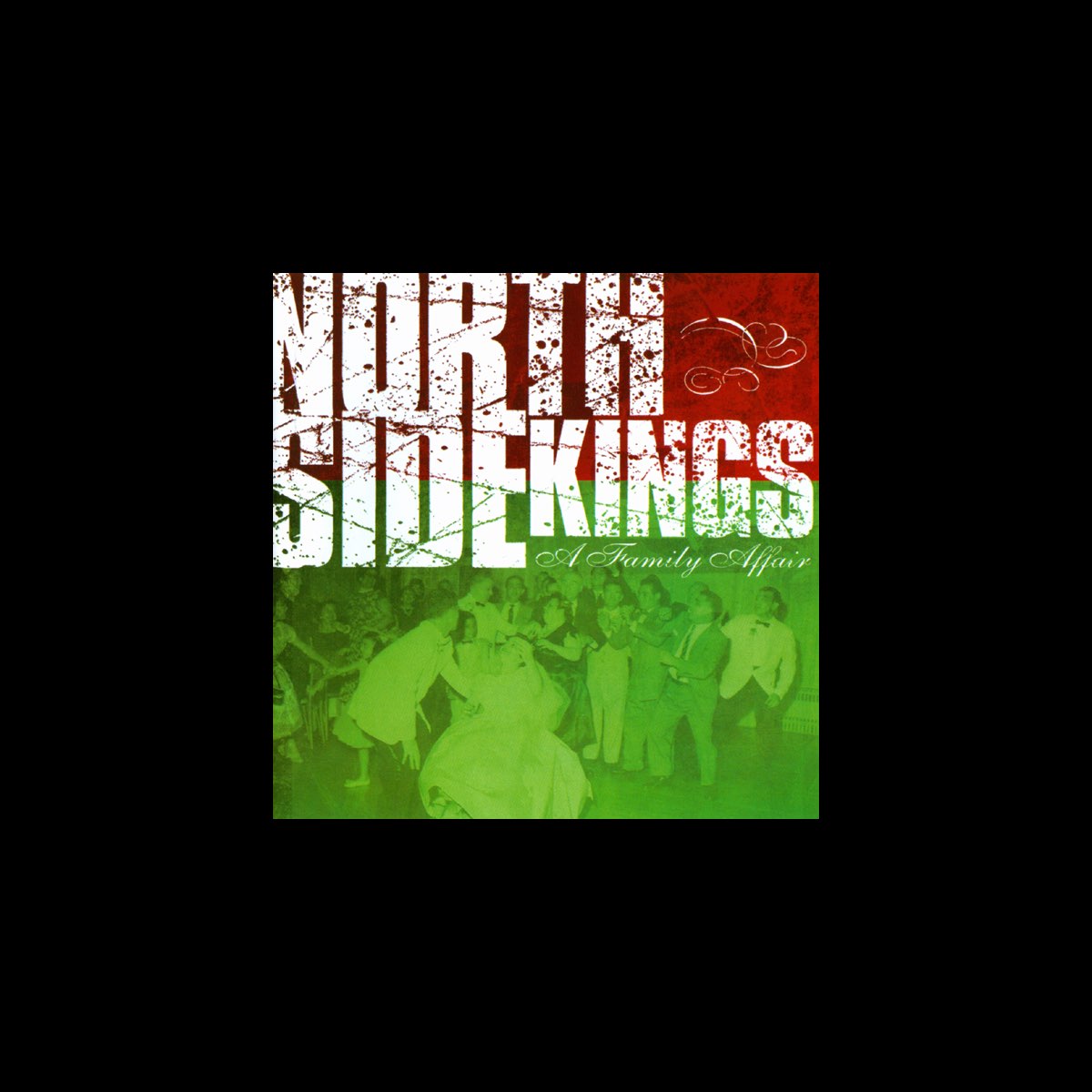 ‎A Family Affair - Album by North Side Kings - Apple Music