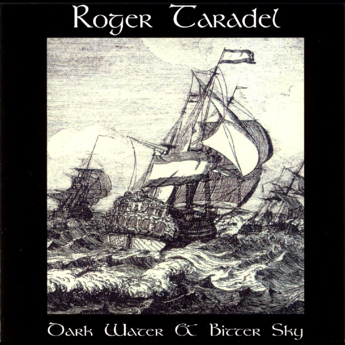 ‎Dark Water & Bitter Sky by Roger Taradel on Apple Music