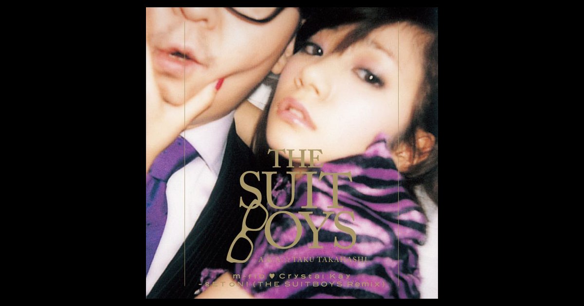 gET oN! (THE SUITBOYS Remix) - Single》- m-flo loves Crystal Kay的专辑 ...