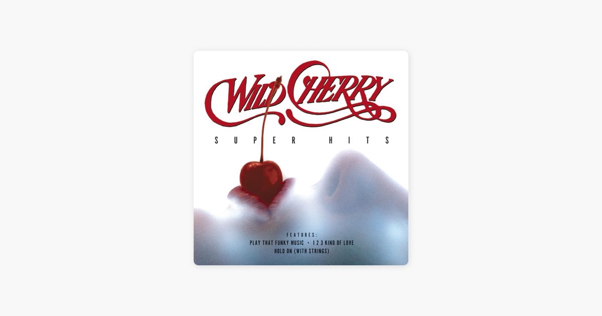 ‎Wild Cherry: Super Hits - Album by Wild Cherry - Apple Music