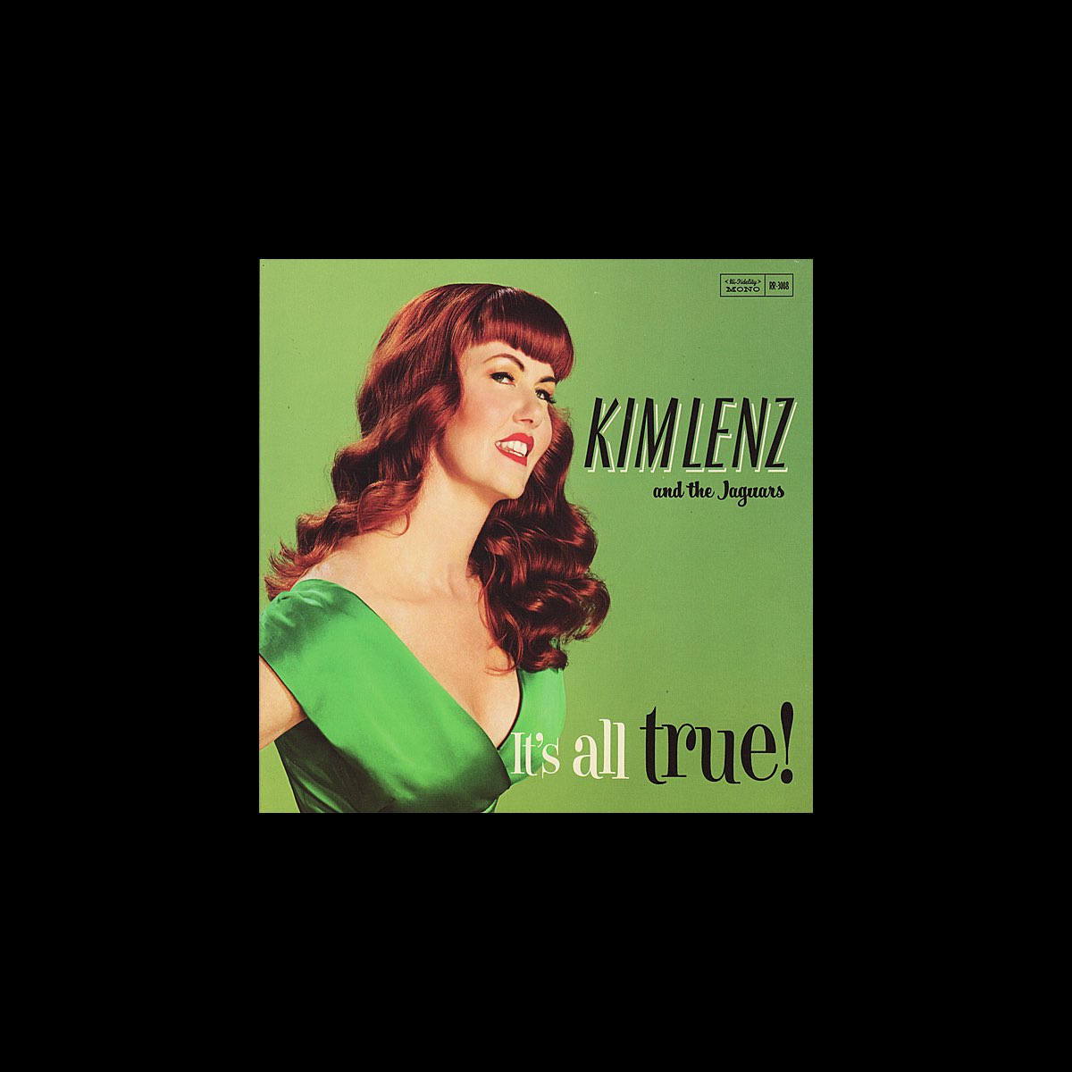 ‎It's All True! by Kim Lenz and the Jaguars on Apple Music