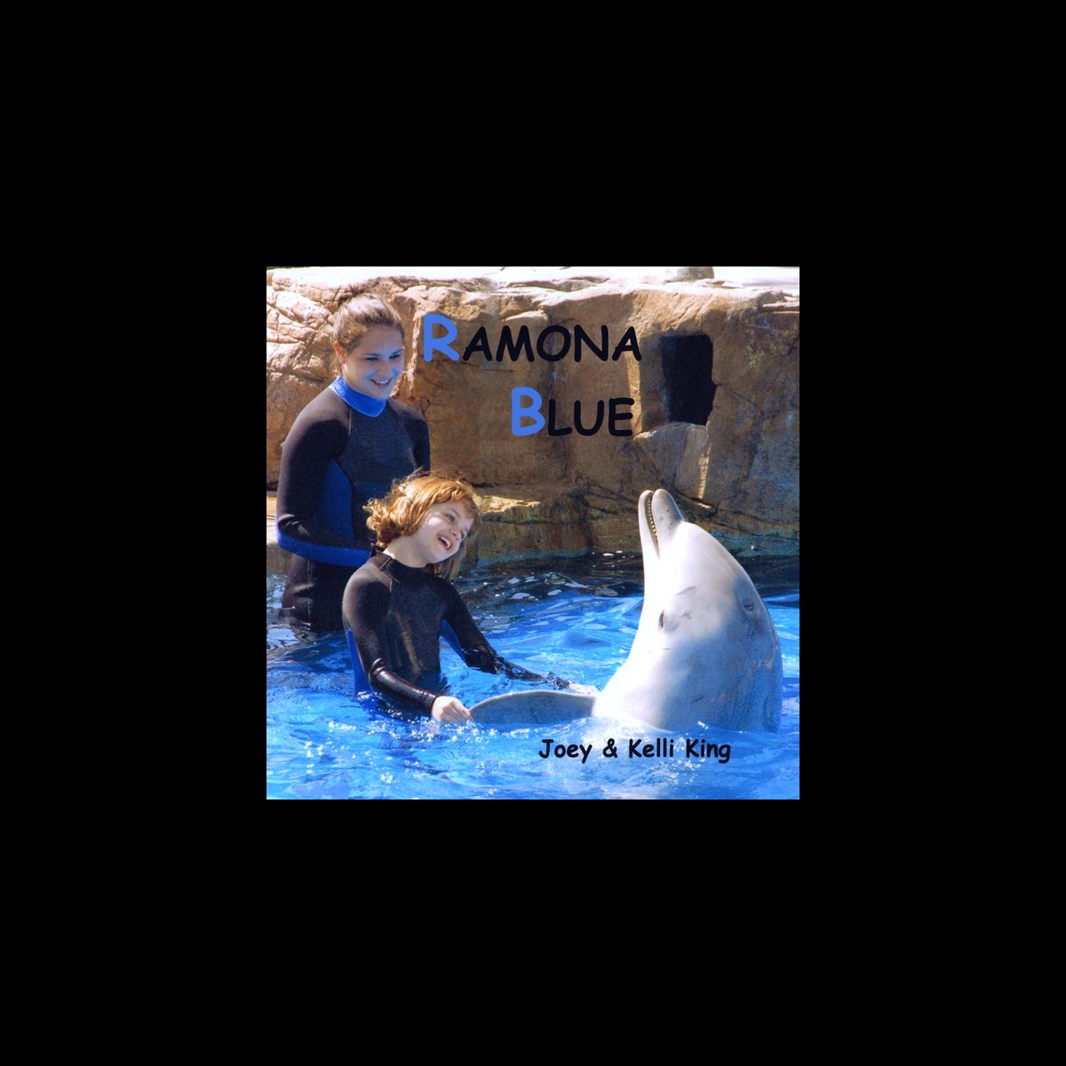 ‎Ramona Blue - Album by Joey and Kelli King - Apple Music