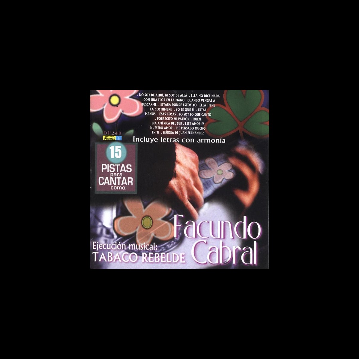 ‎Cantar Como - Sing Along: Facundo Cabral - Tabaco Rebeldeのアルバム - Apple ...