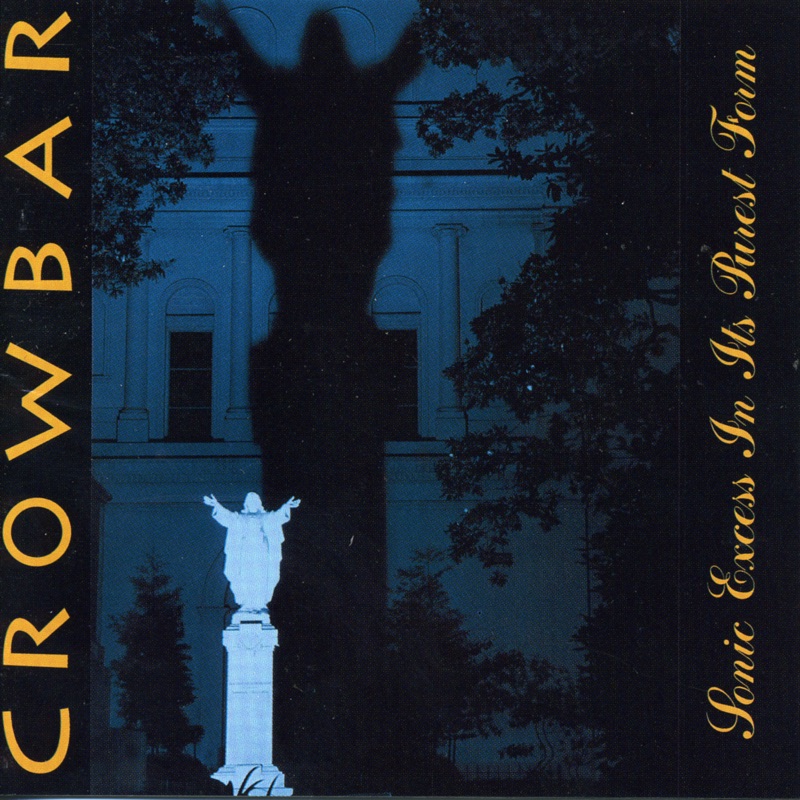Repulsive In It's Splendid Beauty - Crowbar: Song Lyrics, Music Videos ...