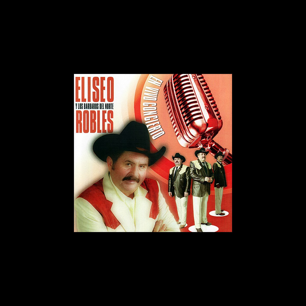 ‎En Vivo Concierto - Album by Eliseo Robles - Apple Music