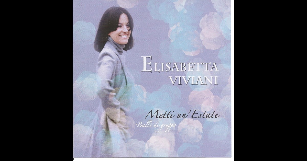 ‎Metti un'estate: Balli di gruppo - Album by Elisabetta Viviani - Apple ...