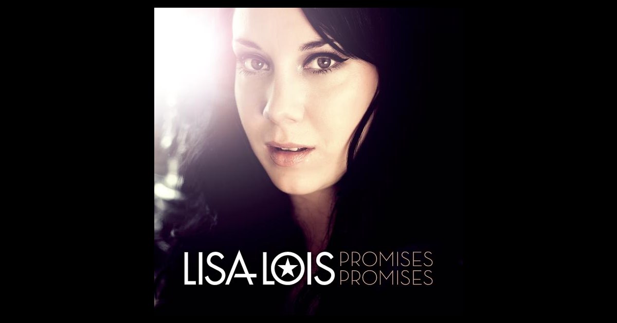 ‎Promises Promises - Single - Lisa Loisのアルバム - Apple Music