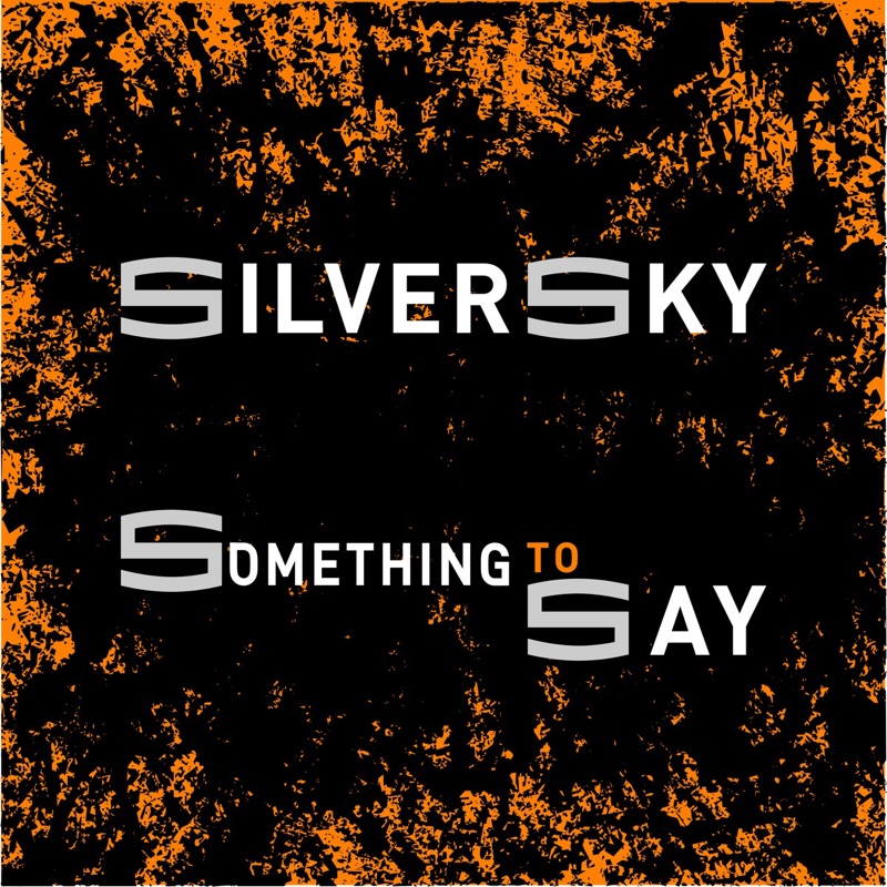 Goodbye - Silver Sky: Song Lyrics, Music Videos & Concerts