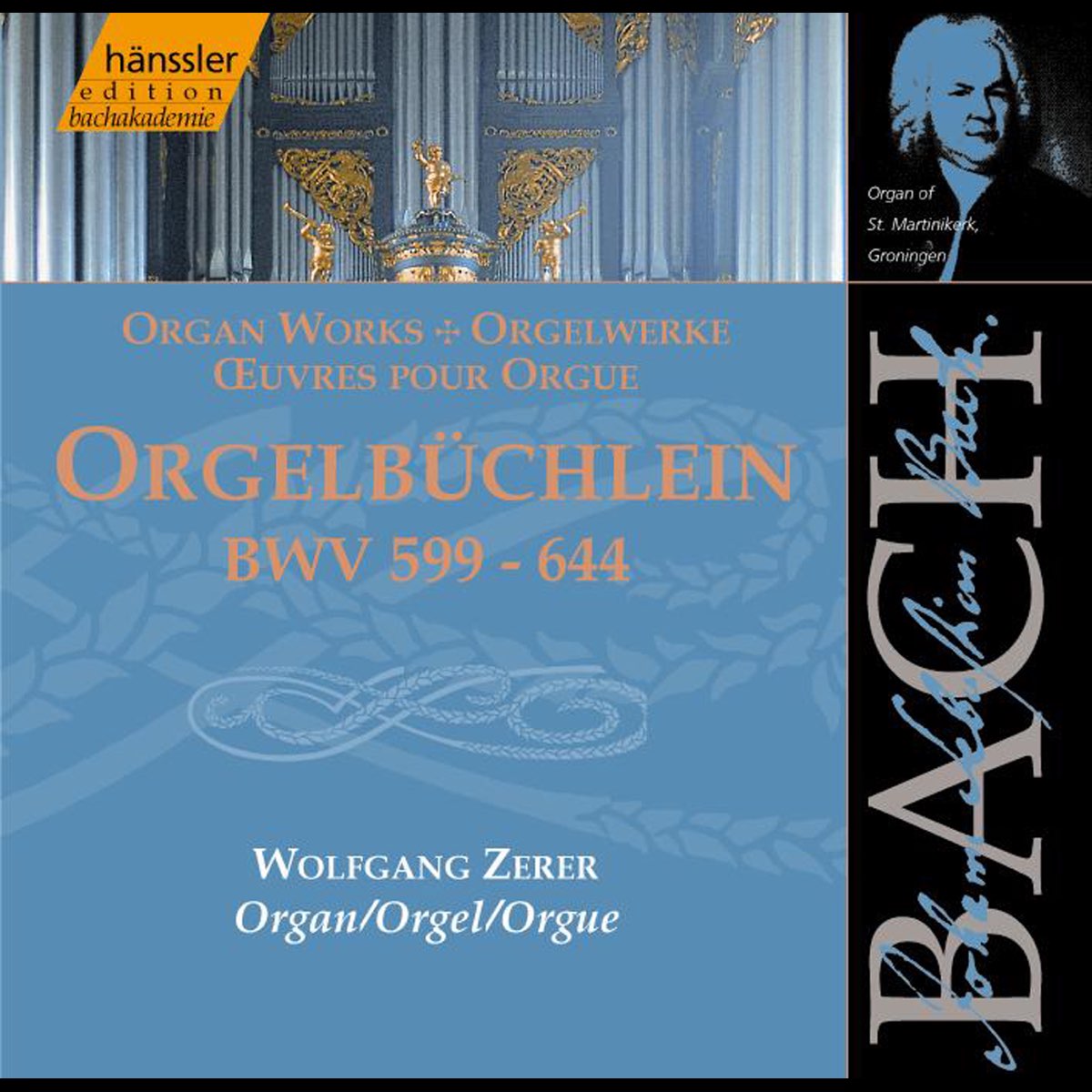 ‎Bach, J.S: Orgelbuchlein, BWV 599-644 - Album by Wolfgang Zerer - Apple Music
