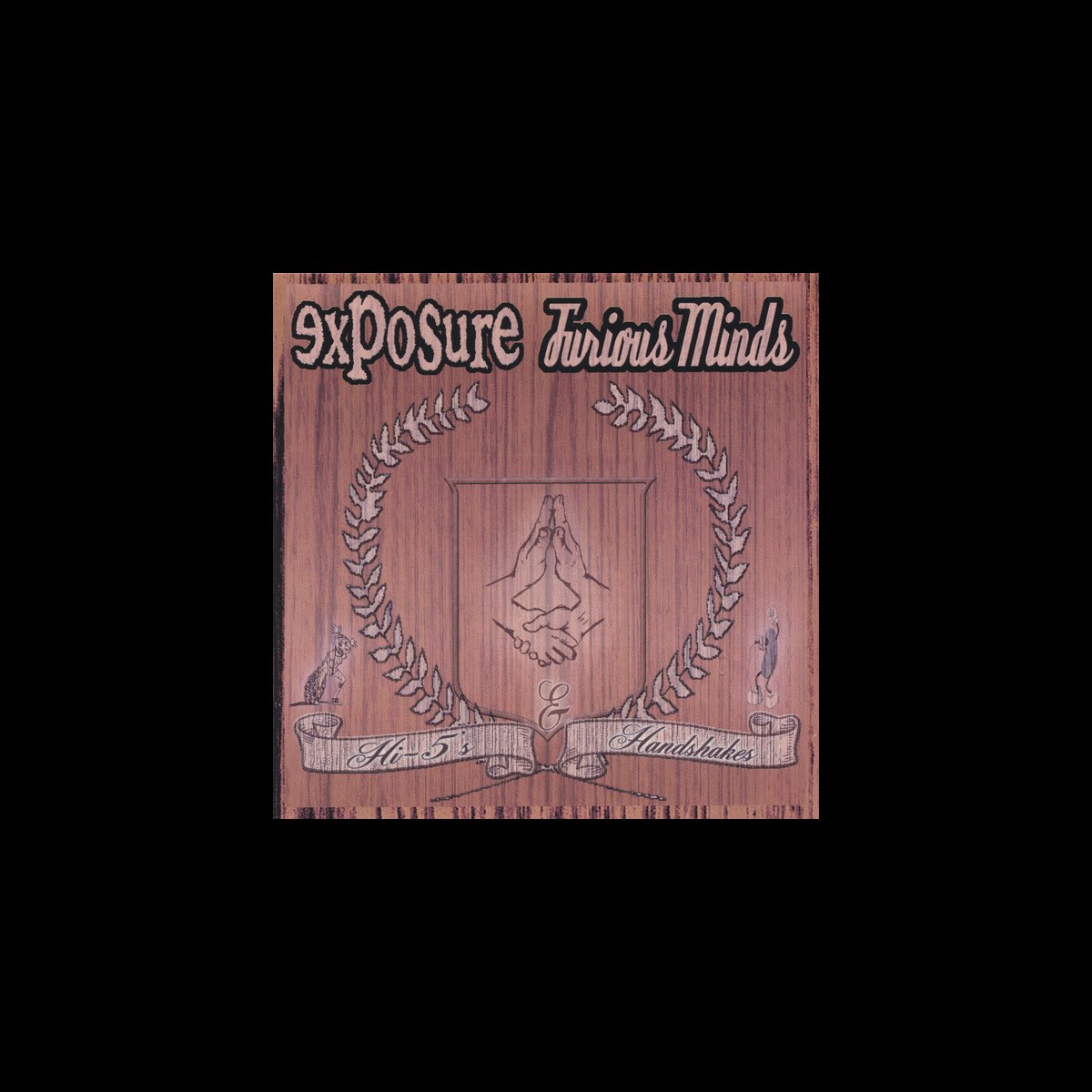 ‎Hi-5's & Handshakes - Album by Exposure and the Furious Minds - Apple ...