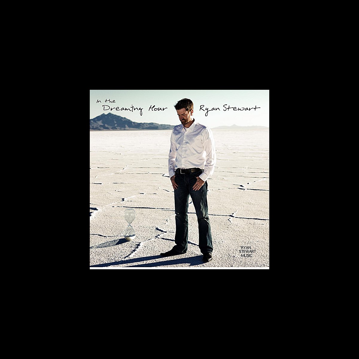 ‎In the Dreaming Hour - Album by Ryan Stewart - Apple Music
