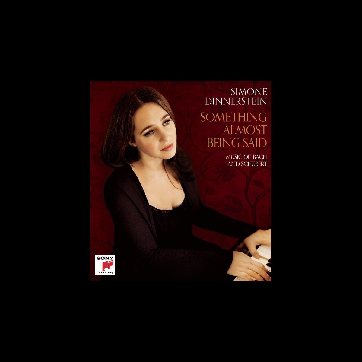 ‎Something Almost Being Said: Music of Bach and Schubert - Album by Simone Dinnerstein - Apple Music