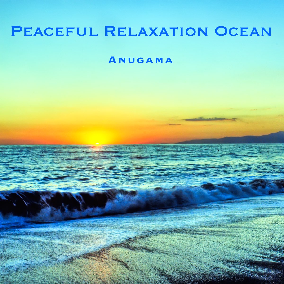 ‎Peaceful Relaxation Ocean (For Sleep & Meditation) - Album by Anugama ...