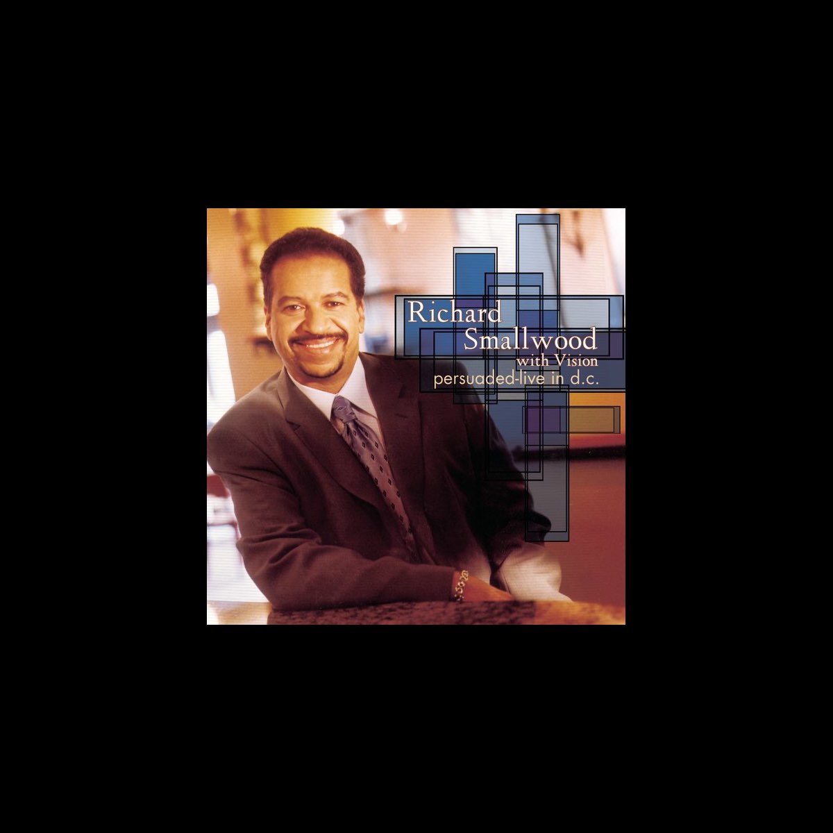 ‎Persuaded - Album by Richard Smallwood - Apple Music