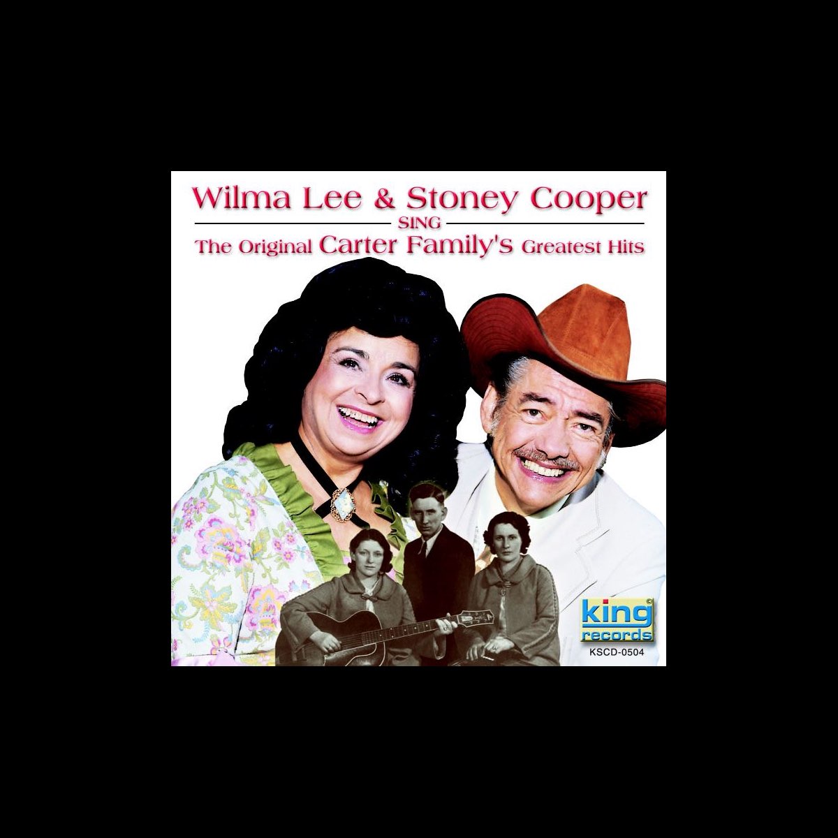 ‎Sing the Original Carter Family's Greatest Hits - Album by Wilma Lee ...