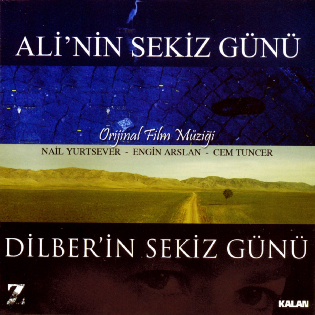‎Ali'nin Sekiz Günü Dilber'in Sekiz Günü - Album by Nail Yurtsever ...