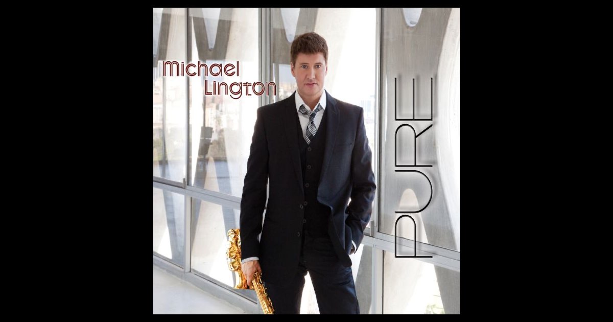 Pure” álbum de Michael Lington en Apple Music