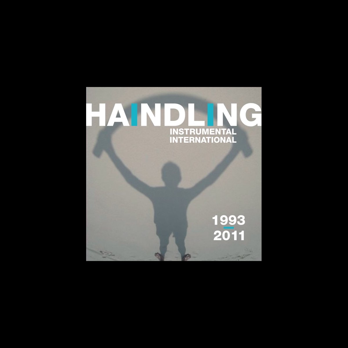 ‎Instrumental - International (1993-2011) - Haindlingのアルバム - Apple Music