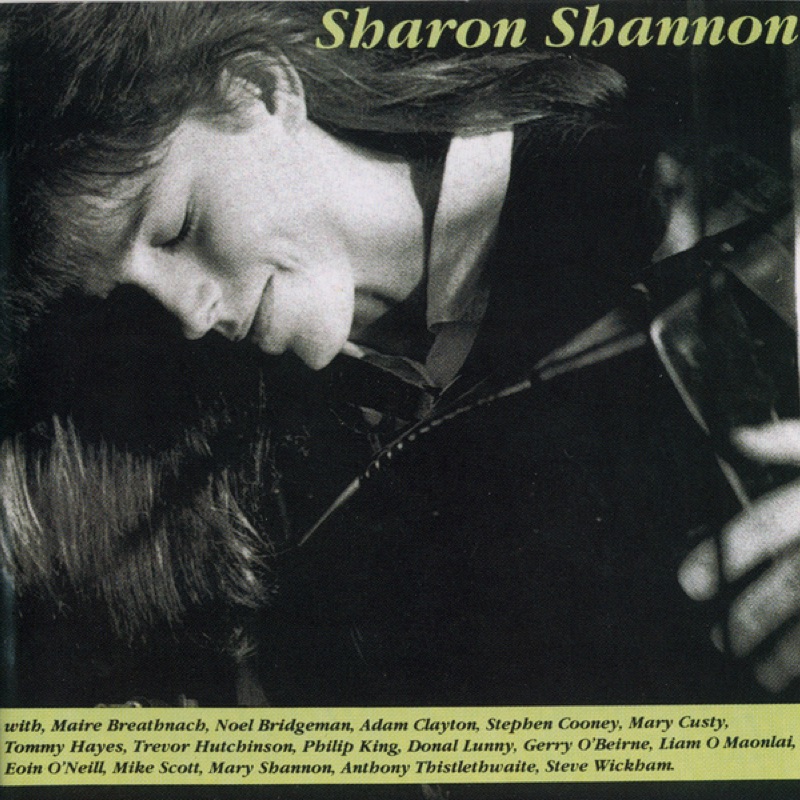 Retour Des Hirondelles & Tune for a Lost Harmonium - Sharon Shannon ...