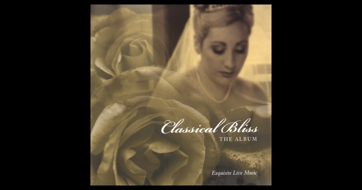 ‎Classical Bliss - Album by Sweethearts Music - Apple Music