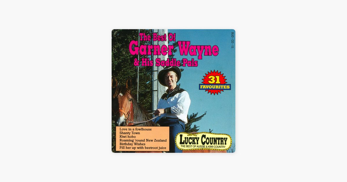 ‎The Best of Garner Wayne & His Saddle Pals - Album by Garner Wayne ...
