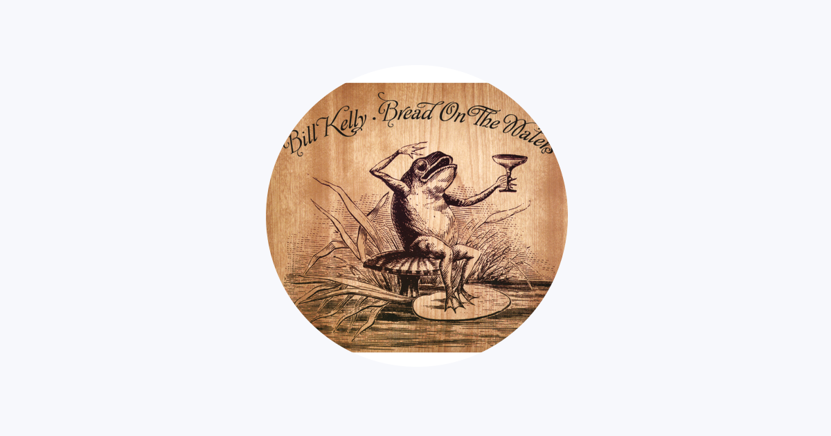‎Bill Kelly - Apple Music