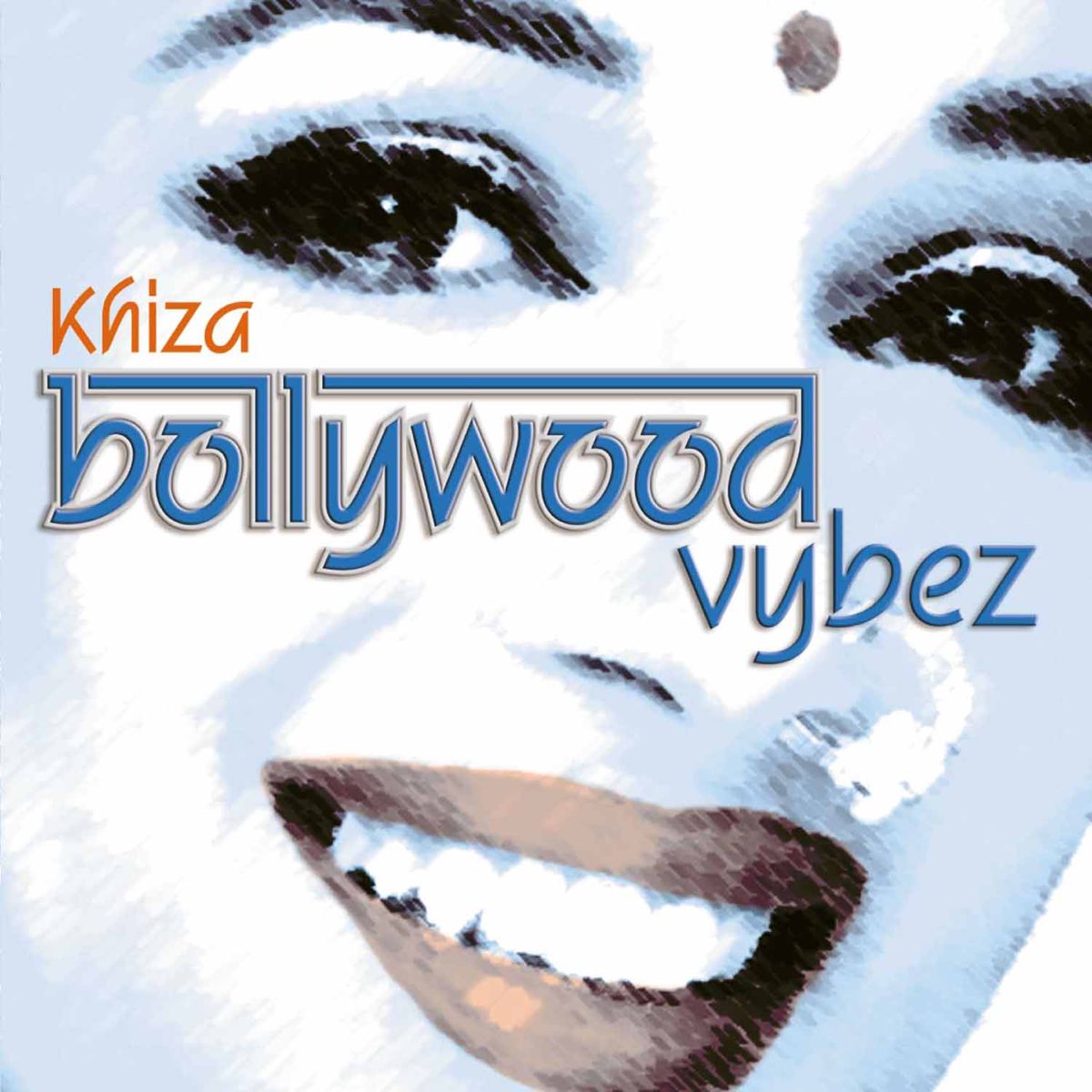 ‎Bollywood Vybez - Album by Khiza - Apple Music