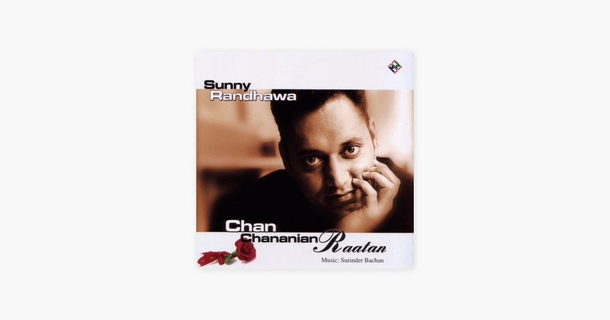 ‎Chan Chananian Raatan - Album by Sunny Randhawa - Apple Music