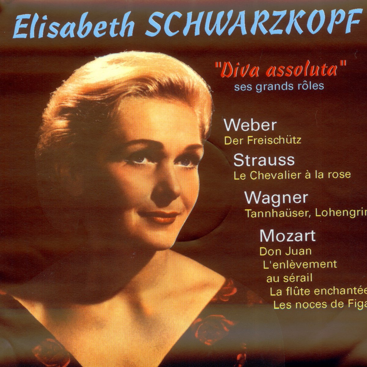Elisabeth Schwarzkopf - Ses Grands Rôles” álbum de Elisabeth ...