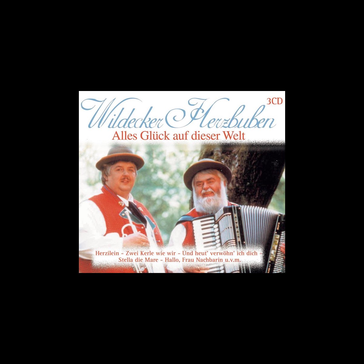 Alles Glück auf dieser Welt” álbum de Die Wildecker Herzbuben en Apple ...