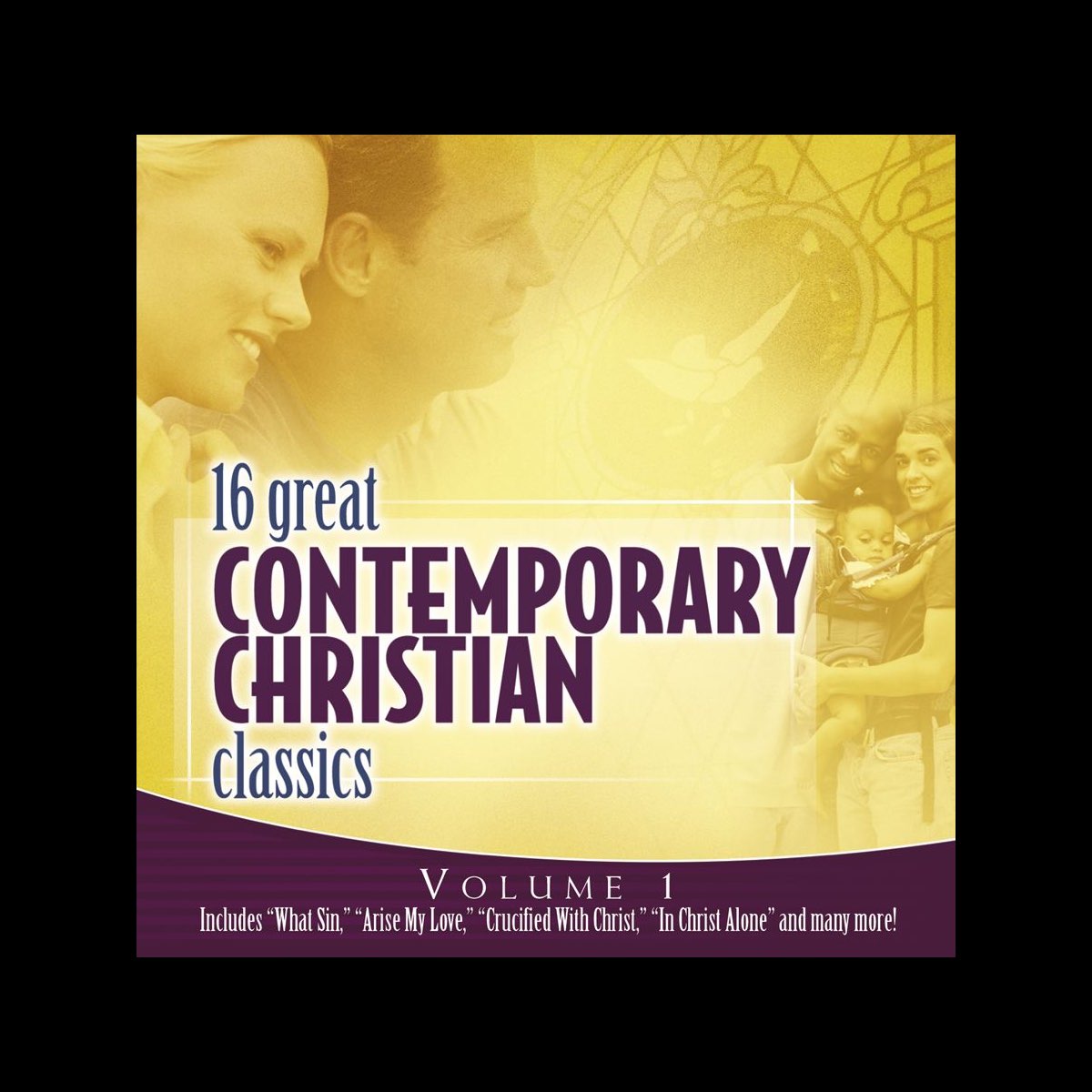 ‎16 Great Contemporary Christian Classics, Vol. 1 - Album by Nashville ...