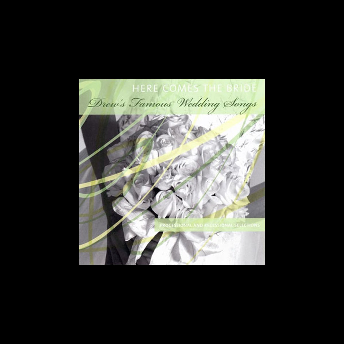 ‎Drew's Famous Wedding Songs: Here Comes the Bride — álbum de David ...