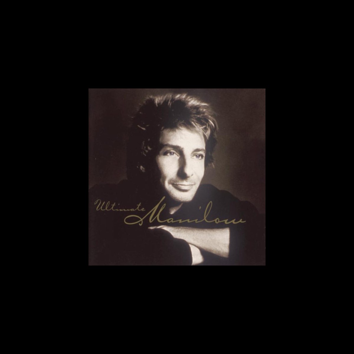 ‎Ultimate Manilow by Barry Manilow on Apple Music