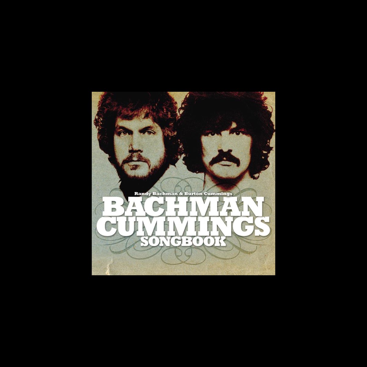 ‎The Bachman Cummings Songbook - Album by Randy Bachman & Burton ...